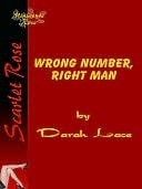 Wrong Number, Right Man by Darah Lace | Goodreads