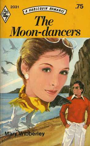 The Moon-dancers by Mary Wibberley | Goodreads