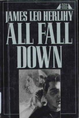 All Fall Down by James Leo Herlihy | Goodreads