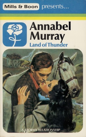 Land of Thunder by Annabel Murray | Goodreads