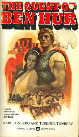 The Quest of Ben Hur by karl-tunberg-terence-tunberg | Goodreads