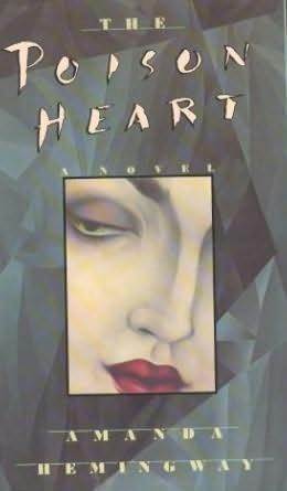 The Poison Heart by Amanda Hemingway | Goodreads