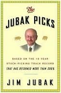 The Jubak Picks: 50 Stocks That Will Rebuild Your Wealth & Safeguard ...