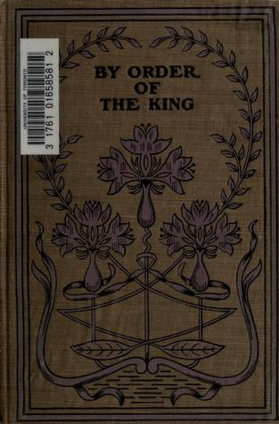 By Order of the King by Victor Hugo | Goodreads