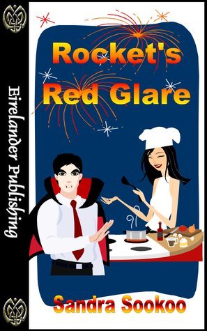 Rocket's Red Glare by Sandra Sookoo | Goodreads