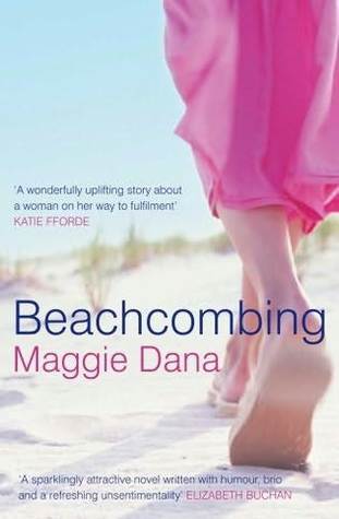 Beachcombing (Macmillan New Writing) by Maggie Dana | Goodreads