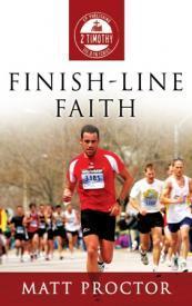 Finish-Line Faith by Mark Proctor | Goodreads