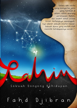 Rahim: Sebuah Dongeng Kehidupan by Fahd Pahdepie | Goodreads