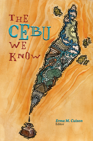 The Cebu We Know by Erma M. Cuizon | Goodreads