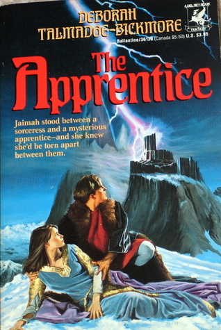 The Apprentice by Deborah Talmadge-Bickmore | Goodreads