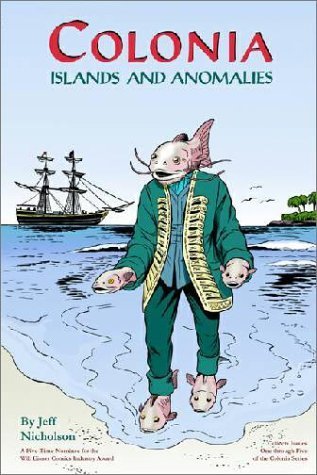 Colonia: Islands and Anomolies by Jeff Nicholson | Goodreads