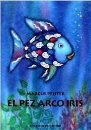 El Pez Arco Iris Libro Grande by Marcus Pfister | Goodreads