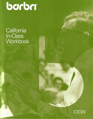 California In-Class Workbook by BAR/BRI | Goodreads
