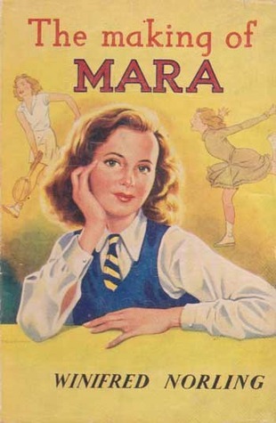 The Making of Mara by Winifred Norling | Goodreads