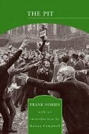 The Pit by Frank Norris | Goodreads