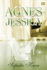 Sepatu Kaca by Agnes Jessica | Goodreads
