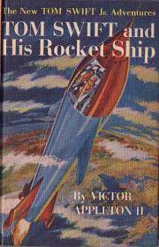Tom Swift and His Rocket Ship by Victor Appleton II | Goodreads