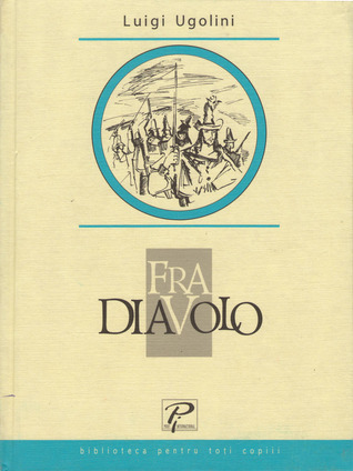 Fra Diavolo by Luigi Ugolini | Goodreads
