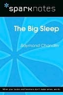 The Big Sleep by SparkNotes | Goodreads