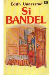 Si Bandel by Edith Unnerstad | Goodreads