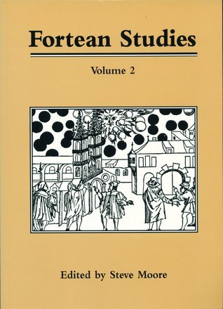 Fortean Studies: Volume 2 by Steve Moore | Goodreads