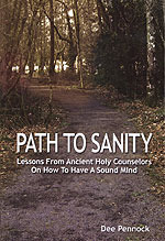 Path to Sanity: Lessons from Ancient Holy Counselors on How to Have A ...