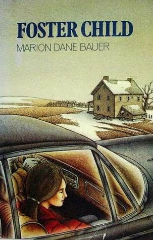 Foster Child by Marion Dane Bauer | Goodreads