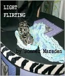 Light Flirting by Sommer Marsden | Goodreads