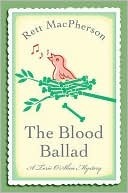 The Blood Ballad by Rett MacPherson | Goodreads