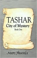 Tashar by Marc Phoenix | Goodreads