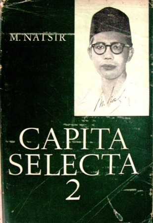 Capita Selecta 2 by Mohammad Natsir | Goodreads