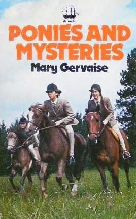 Ponies and Mysteries by Mary Gervaise | Goodreads