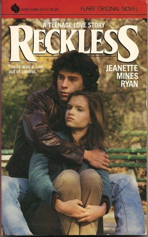 Reckless: A Teenage Love Story by Jeanette Mines | Goodreads