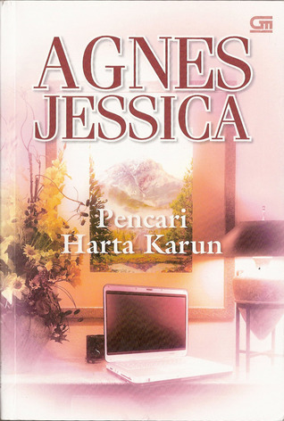 Pencari Harta Karun by Agnes Jessica | Goodreads