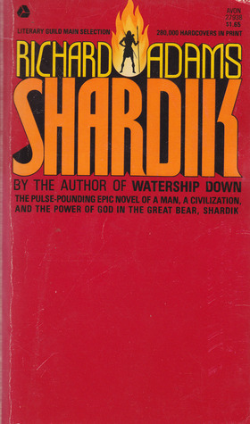 Shardik (Beklan Empire #1) by Richard Adams | Goodreads