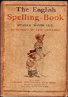 The English Spelling Book by William Fordyce Mavor | Goodreads