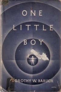 One Little Boy: an Extraordinary Book That Explores the Mind of a ...