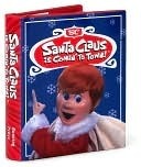 Santa Claus Is Coming to Town by Carla Engelbrecht | Goodreads