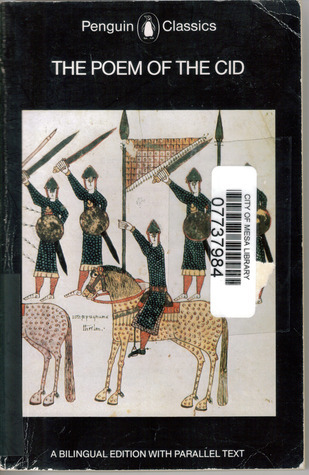 The Poem of the Cid: A Bilingual Edition With Parallel Text by ...