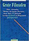 Grote filosofen : Plato, Aristoteles, Thomas van Aquino, Descartes ...
