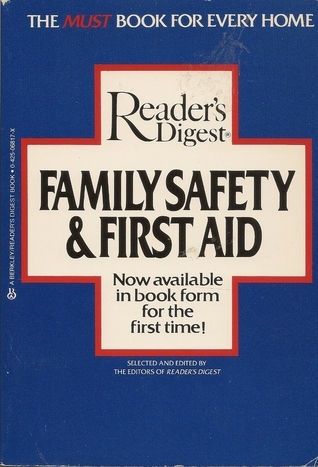 Reader's Digest: Family Safety & First Aid by Reader's Digest ...