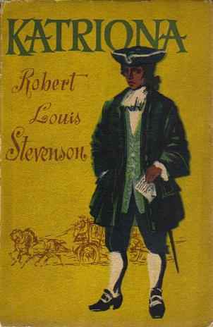 Katriona by Robert Louis Stevenson | Goodreads
