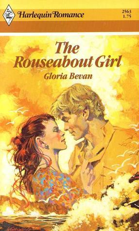 The Rouseabout Girl by Gloria Bevan | Goodreads