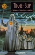 Time-Slip by Graham Dunstan Martin | Goodreads