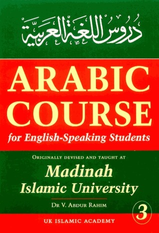 Arabic Course for English-Speaking Students: Originally Devised and ...