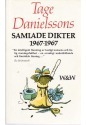 Tage Danielssons samlade dikter 1967-1967 by Tage Danielsson | Goodreads