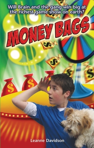 Money Bags (Quizzical, #2) by Leanne Davidson | Goodreads