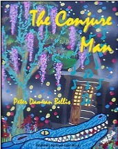The Conjure Man by Peter Damian Bellis | Goodreads