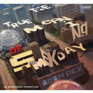The True Meaning of Smekday (Smek, #1) by Adam Rex | Goodreads