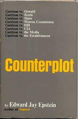Counterplot by Edward Jay Epstein | Goodreads